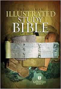 The Holman Illustrated Study Bible: Holman Christian Standard Bible ...