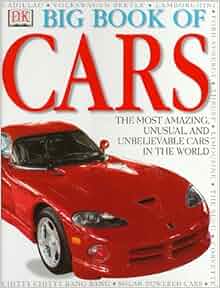 Big Book of Cars: DK: 9780789447388: Amazon.com: Books