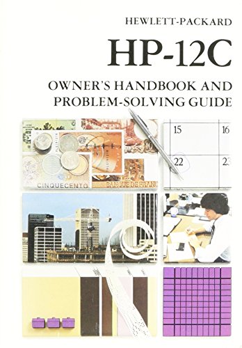 Hewlett Packard Hp 12c Owners Handbook (Owners Handbook and Problem ...