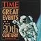 Great Events of the 20th Century: Time Magazine: 9781883013158: Amazon ...