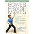 Amazon.com: 20-Minute Praise Moves: Laurette Willis, Josh Atkinson ...
