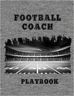Football Coach Playbook: Undated Notebook, 20 Blank American Football ...