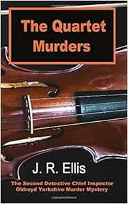 Amazon.com: The Quartet Murders (9781542679169): J. R. Ellis: Books