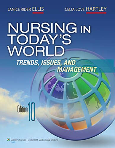 Nursing in Today's World: Trends, Issues, and Management: 8581000039822 ...