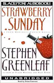 Strawberry Sunday: Greenleaf, Stephen, Emerson, Brian: 9780786115747 ...