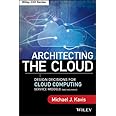 Amazon.com: Architecting the Cloud: Design Decisions for Cloud Computing Service Models (SaaS ...