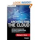 Amazon.com: Architecting the Cloud: Design Decisions for Cloud Computing Service Models (SaaS ...