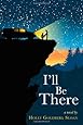 I'll Be There: Holly Goldberg Sloan: Amazon.com: Books
