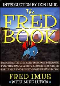 Amazon.com: The Fred Book: 9780385476522: Imus, Fred: Books