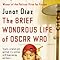 The Brief Wondrous Life of Oscar Wao: Amazon.co.uk: Diaz, Junot ...