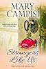 Strangers Like Us (Reunion Gap Book 1) - Kindle edition by Mary Campisi ...
