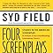 Four Screenplays: Studies in the American Screenplay: Field, Syd ...