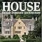 House: British Domestic Architecture: Amazon.co.uk: Philippa Lewis ...