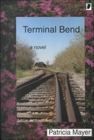 Terminal Bend: Mayer, Patricia Marcela Haw: 9780942979732: Amazon.com ...