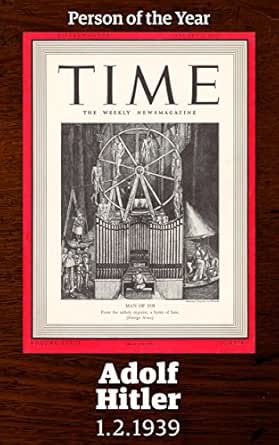 Amazon.com: Adolph Hitler: TIME Person of the Year 1938 (Singles ...