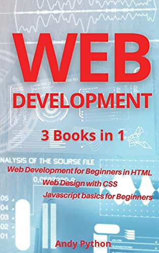 Amazon - Web Development: 3 Books in 1 - Web development for Beginners in HTML, Web design with ...