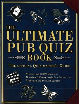 The Ultimate Pub Quiz Book - The Official Quiz-Master's Guide: Amazon ...