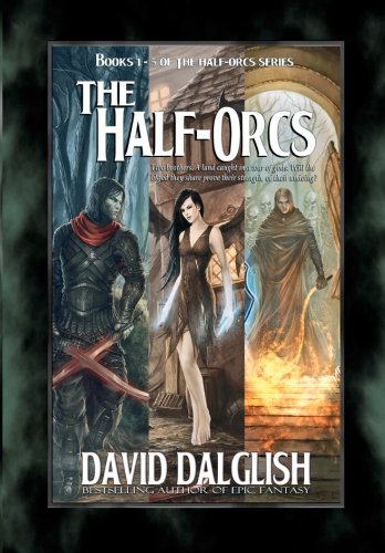 The Half-Orcs: Books 1-5: Dalglish, David: 9781461015512: Books - Amazon.ca