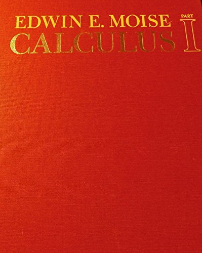 Calculus Part I: Moise, Edwin E.: Books - Amazon