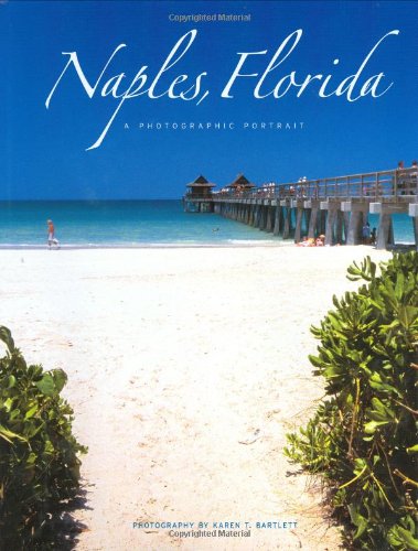 Naples, Florida: A Photographic Portrait | Amazon price tracker ...