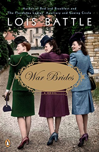 War Brides: A Novel: Battle, Lois: 9780143121435: Amazon.com: Books