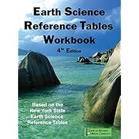 Earth Science Reference Tables Workbook 4th Edition: William Docekal: 9781939246103: Amazon.com ...