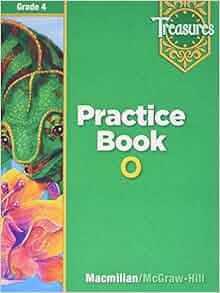 Treasures Grade 4 Practice Book O: Macmillan Mcgraw hill: 9780021936328 ...