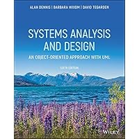 Systems Analysis and Design: An Object-Oriented Approach with UML ...