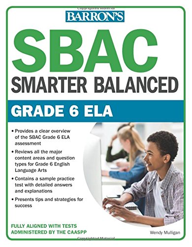 SBAC Grade 6 ELA: Smarter Balanced (Smarter Balanced Series): Mulligan ...