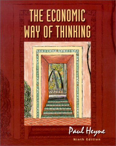 The Economic Way of Thinking (9th Edition): 9780130132994: Economics ...