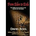 From Eden to Exile: The Five-Thousand-Year History of the People of the ...