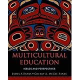 Amazon.com: Multicultural Education: Issues and Perspectives ...