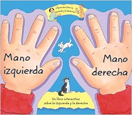 Mano izquierda, Mano derecha: Left Hand, Right Hand (Spanish Edition ...