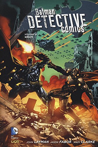 Wrath. Batman detective comics (Vol. 4): 9788893510646: Amazon.com: Books
