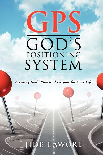 GPS-God's Positioning System: Lawore, Jide: 9781624199905: Amazon.com ...