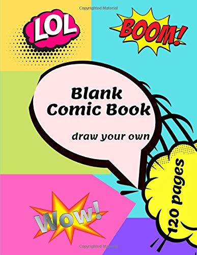 Blank Comic Book: Blank Comic Book Notebook - six strips Template ...