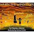 When The Wind Stops: Zolotow, Charlotte, Vitale, Stefano: 9780064434720 ...