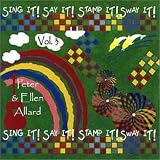 Peter & Ellen Allard - Sing it! Say it! Stamp it! Sway it! Vol. 1 ...
