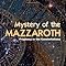 Mystery of the Mazzaroth: Prophecy in the Constellations: Tim Warner ...