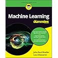 Machine Learning For Dummies: Mueller, John Paul, Massaron, Luca ...