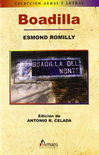 Boadilla: ROMILLY,ESMOND: 9788481963243: Amazon.com: Books