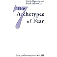 The Seven Archetypes of Fear: Hasselmann, Varda, Schmolke, Frank ...