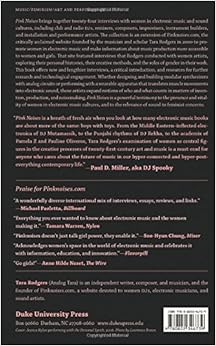 Pink Noises: Women on Electronic Music and Sound: Tara Rodgers ...