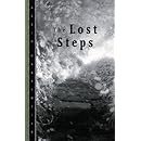 Amazon.com: The Lost Steps (9780816638079): Alejo Carpentier: Books
