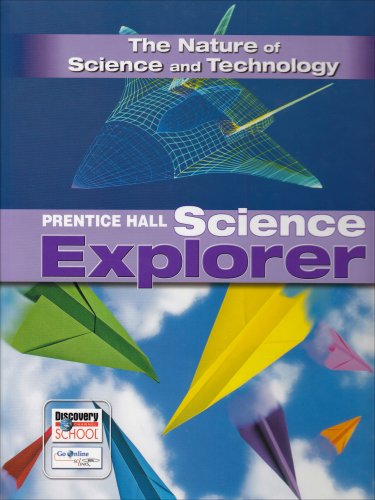 Science Explorer the Nature of Science and Technology Student Edition ...