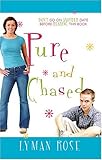 Pure And Chased book by Lyman Hinckley Rose