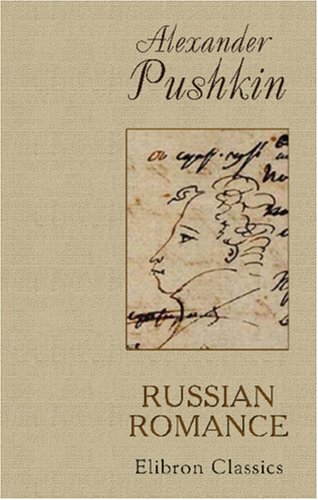 Amazon.com: Russian Romance: 9781421215471: Pushkin, Alexander: Books