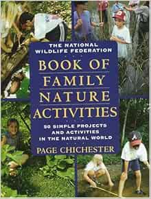 Amazon - The National Wildlife Federation Book of Family Nature ...