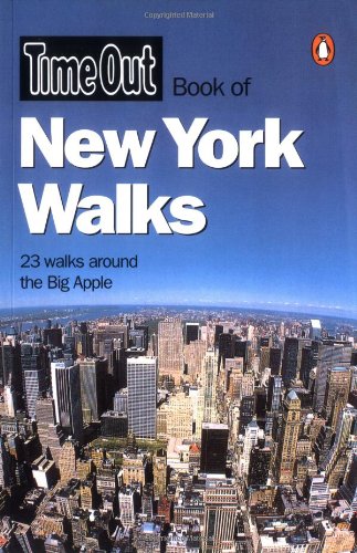 Time Out Book of New York Walks (Time Out Guides): White, Andrew ...