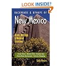 Backroads & Byways of New Mexico: Drives, Day Trips & Weekend Excursions: Sally Moore ...